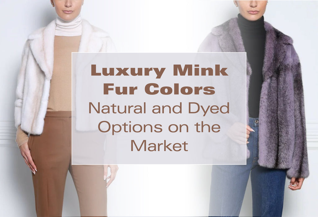 Luxury Mink Fur Colors: Natural and Dyed Options on the Market ...